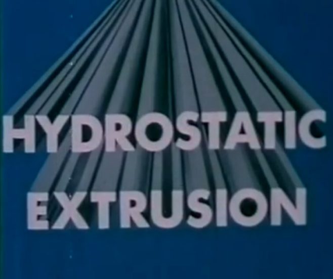 Hydrostatic Extrusion | Extrusion Presses, Centenary Film & 12 ...